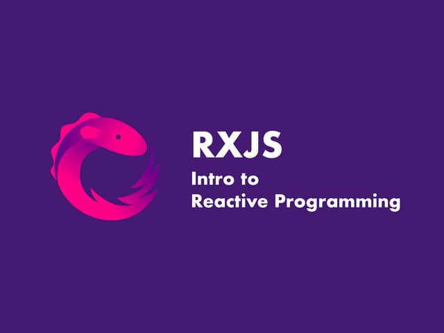 Rxjs Intro To Reactive Programming Ppt 5843