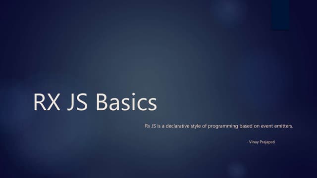 Rx JS basics | PPT Rx JS basics | PPT