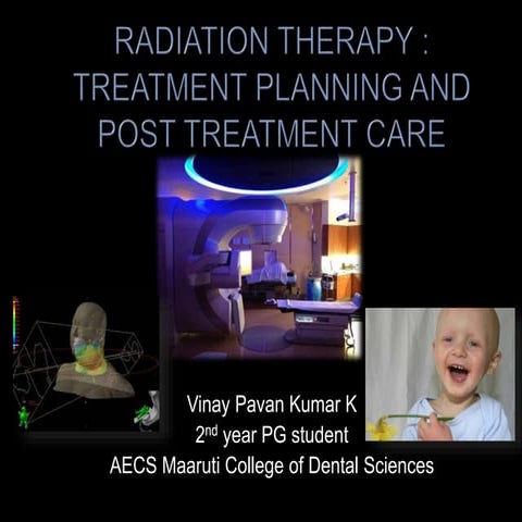 Rx planning and post rx care of radiation therapy patient | PPTX