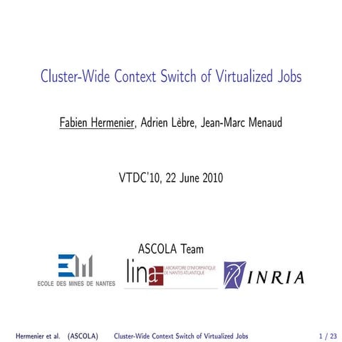 Cluster-Wide Context Switch of Virtualized Jobs | PPT