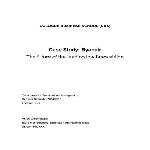 Case Study: Ryanair - The future of the leading low fares airline | PDF