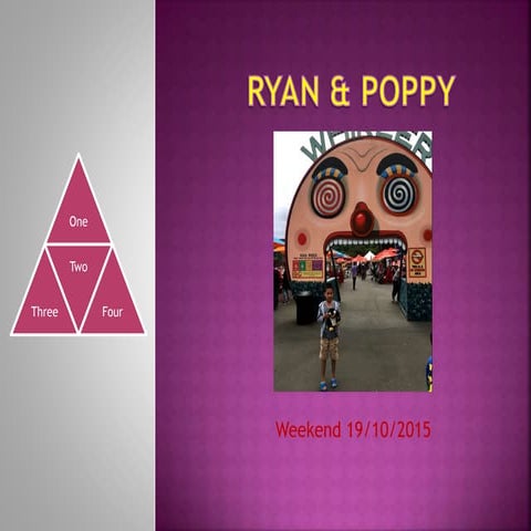 Ryan and poppy 2 | PPTX