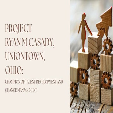 Ryan M Casady Uniontown Ohio: Leading Change Through People-Centered ...