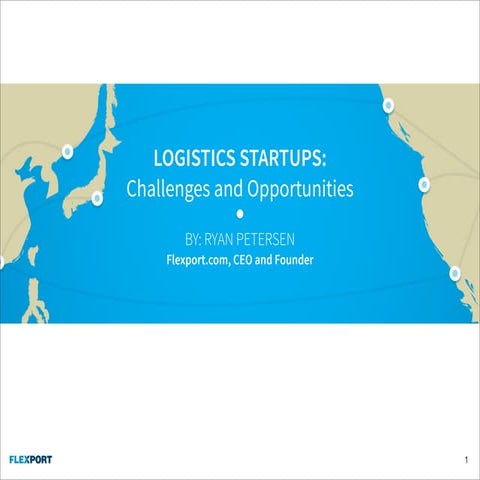 Logistics Startups: Challenges and Opportunities | PDF