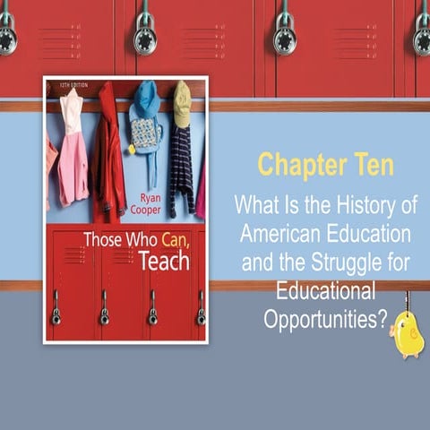 Chapter 10: History of American Education | PPT