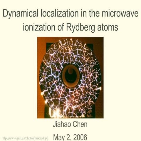 Dynamical localization in the microwave ionization of Rydberg atoms | PPT