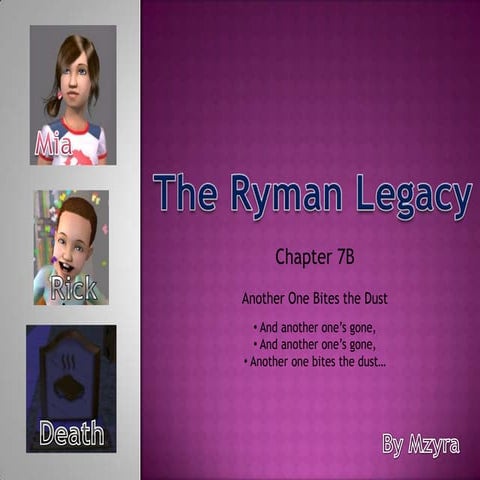 Ryman Legacy Chapter 7B | PPTX