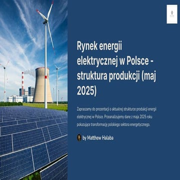 Rynek energii elektrycznej w Polsce struktura produkcji-maj-2025 | PDF