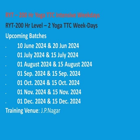 RYT – 200 Hr Yoga TTC Intensive Weekdays | PPT