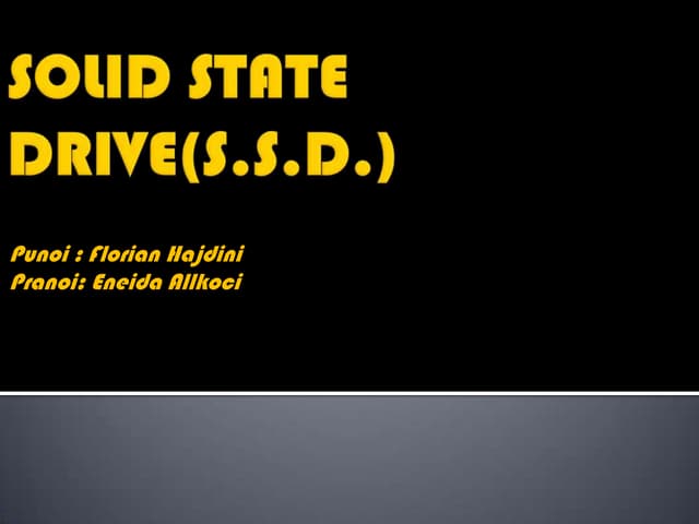 Solid state drive (ssd) | PPTX