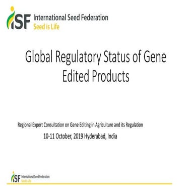 Global Regulatory Status of Gene Edited Products | PPTX