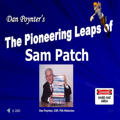 The Pioneering Leaps of Sam Patch | PPT