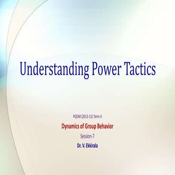 S 7. Understanding Power Tactics | PPTX
