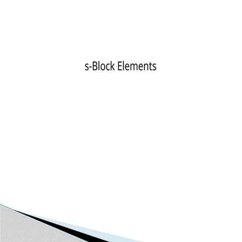 s-BLOCK-ELEMENTShhhhhhhhffffgffgfhf.pptx