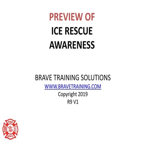 ICE RESCUE AWARENESS NFPA COMPLIANT | PPTX
