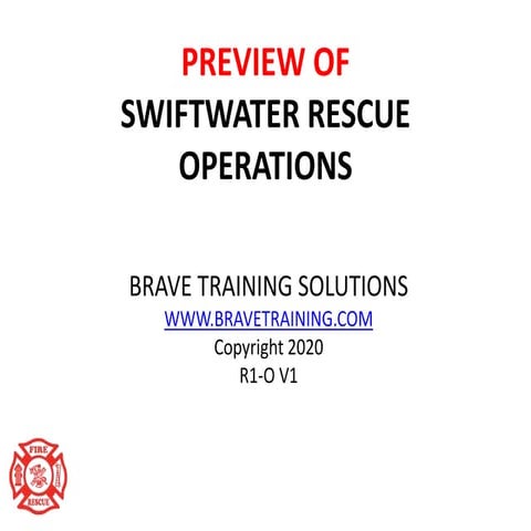 SWIFT/WHITE WATER RESCUE OPERATIONS NFPA COMPLIANT | PPTX