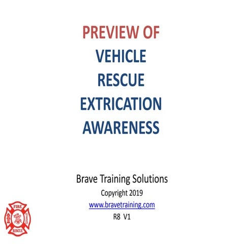 Crash Vehicle Extrication and Rescue Training.ppt