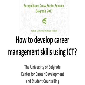 How to Develop Career Management Skills Using ICT | PPT
