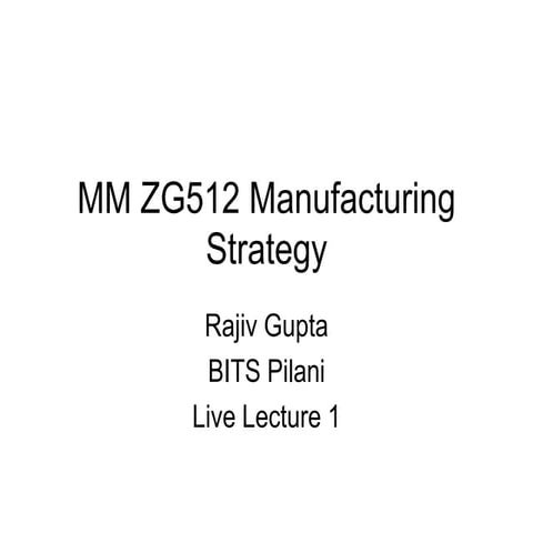 manufacturing strategy introduction slides | PDF