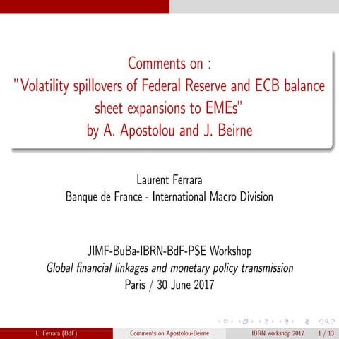 Laurent Ferrara's comments on: ”Volatility spillovers of Federal Reserve & ECB balance sheet ...