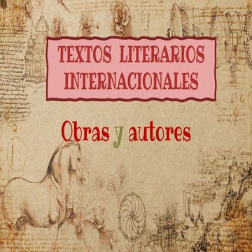 S16-Textos literarios internacionales Autores y obras. Análisis ...