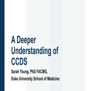 CCDS Symposium 2018: A Deeper Understanding of CCDS | PPTX