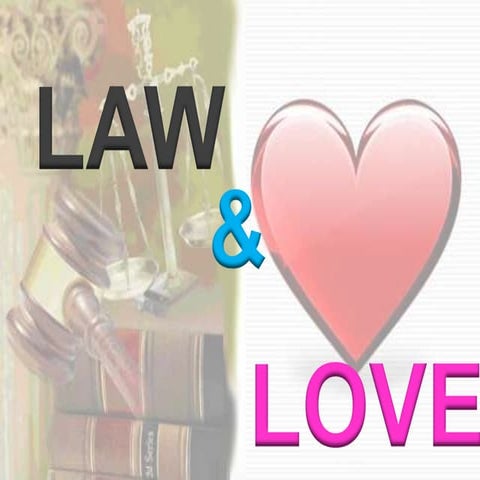 Law and Love | PPSX