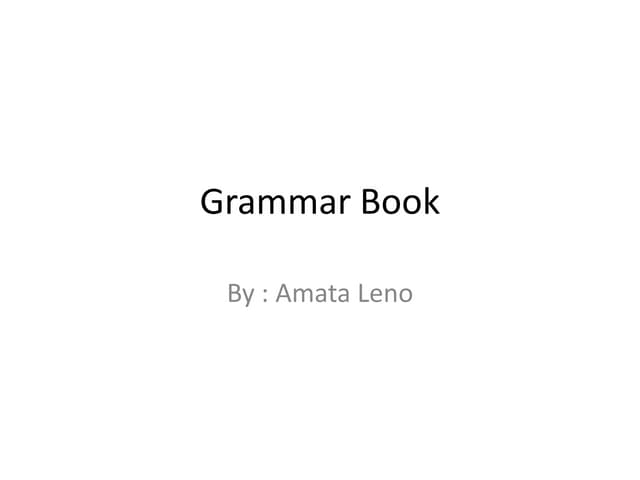Grammar Book | PPTX