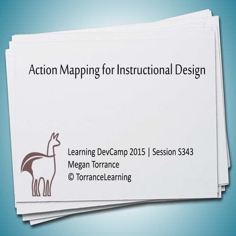 Action Mapping for Instructional Design Project Management | PPTX