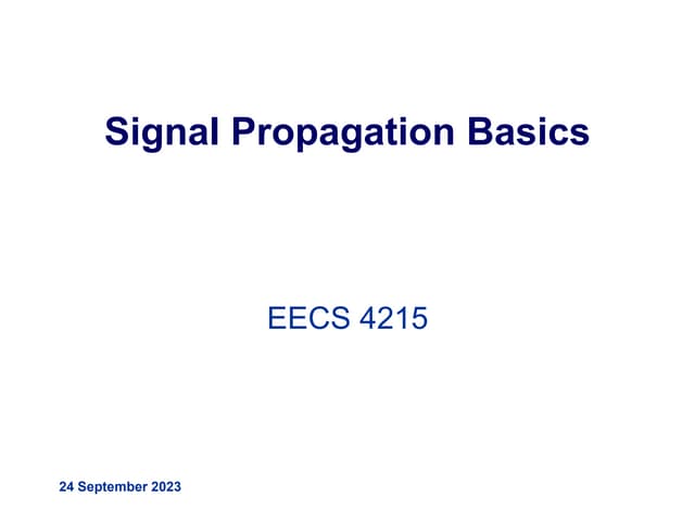 S3 Signal Propagation Ppt