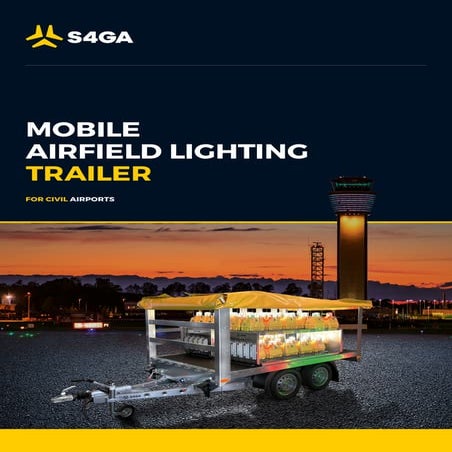 S4GA Mobile Airfield Lighting Trailer for Civil Airports.pdf