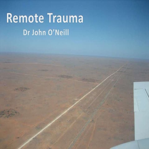 Remote Trauma | PPT