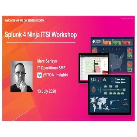 Splunk 4 Ninja ITSI Workshop | PDF