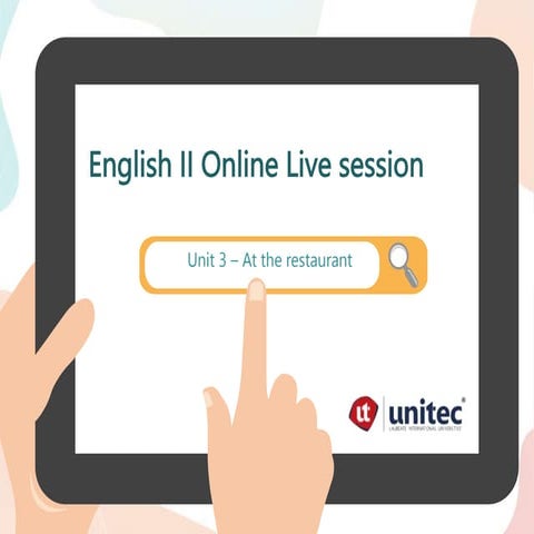 Unit 3 English II LIVE SESSION At the restaurant.pptx