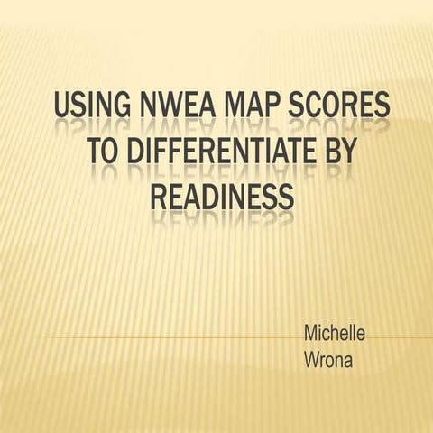 Developing tiered lessons using nwea map scores | PPTX