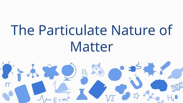 Particulate-Nature-of-Matter.pdf/8TH CLASS CURIOSITY /summary notes by ...