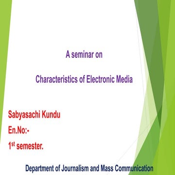 Characteristics of Electronic Media | PPTX