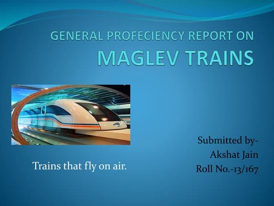 Basic Maglev Train and its Working | PPT