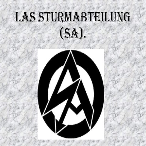 Las Sturmabteilung (SA) | PPT