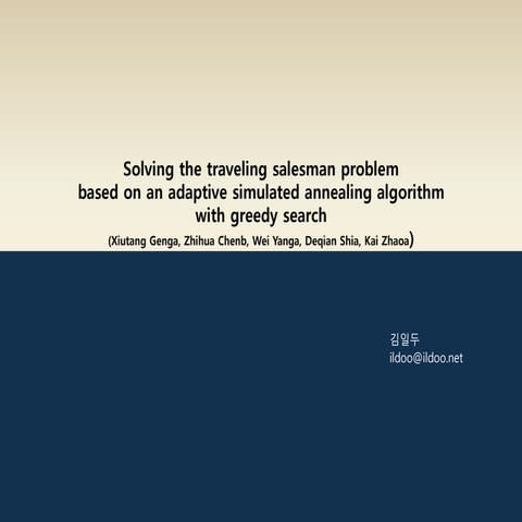 Solving the traveling salesman problem based on an adaptive simulated ...