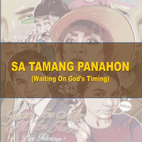 MIDWEEK: SA TAMANG PANAHON - PTR. ALVIN GUTIERREZ | PPTX