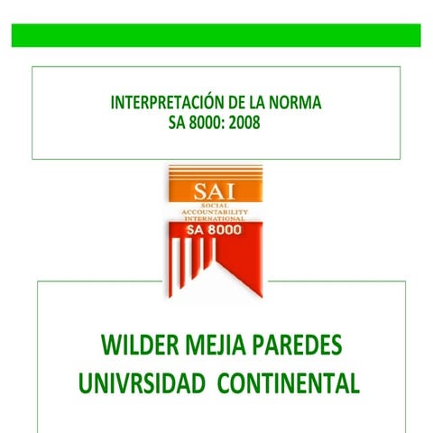 Sa 8000 2008 responsabilidad social en la organización | PPT