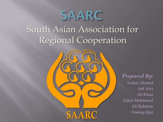Saarc | PPTX | Political Issues & policy | Politics