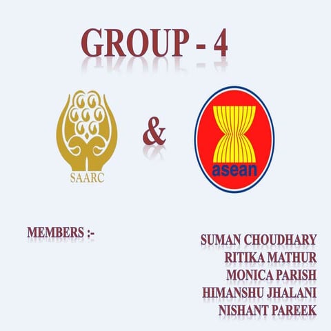 Saarc asean final ppt finally | PPTX