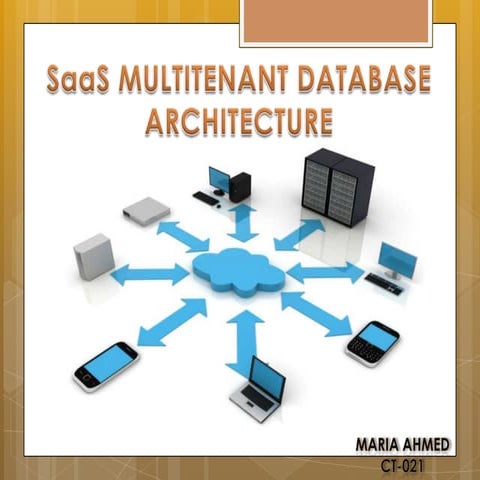 Saa S Multitenant Database Architecture Pptx Databases Computer