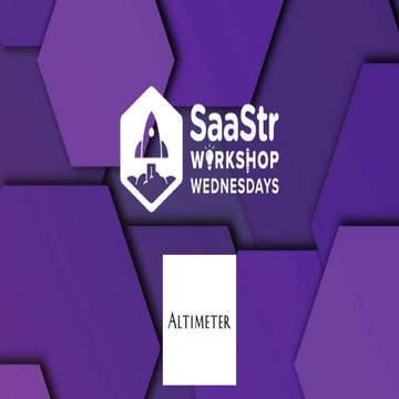 SaaStr Workshop Wednesdays: State of SaaS with Altimeter Capital | PPTX