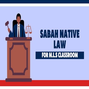 Sabah Native Law Slides By Thomsilver Toiming | PDF