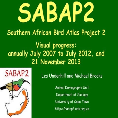 SABAP2 annual progress_2013-11-21_steer_co | PPT