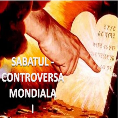 Sabatul controversa mondiala-part-l | PPT