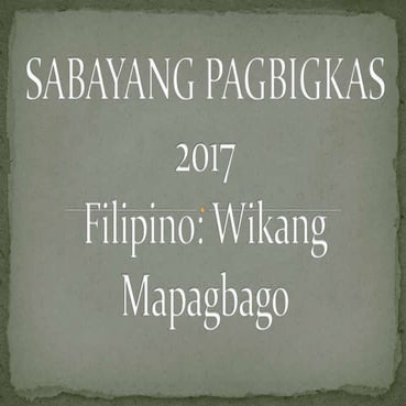 Sabayang Pagbigkas: Filipino: Wikang Mapagbago | PPTX